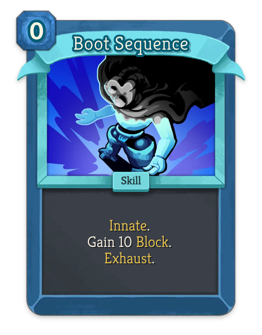 Boot Sequence – Defect Uncommon Skill – Slay the Spire 2 Card – Untapped.gg