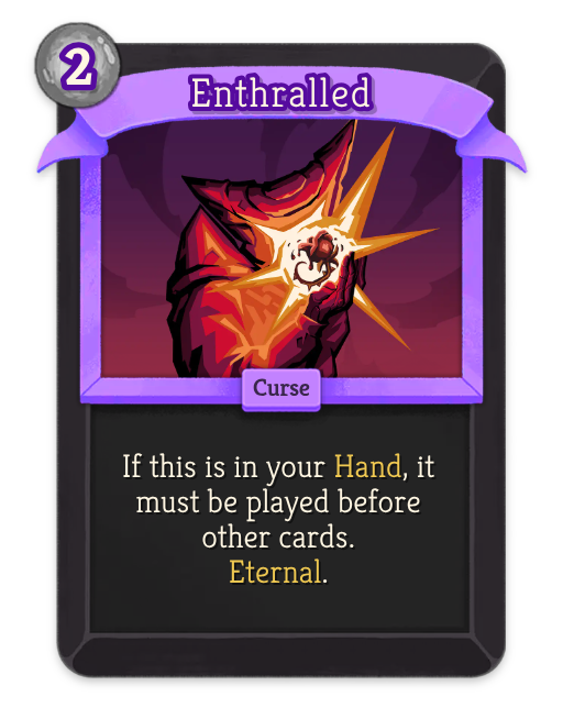 Enthralled – Curse – Slay the Spire 2 Card – Untapped.gg